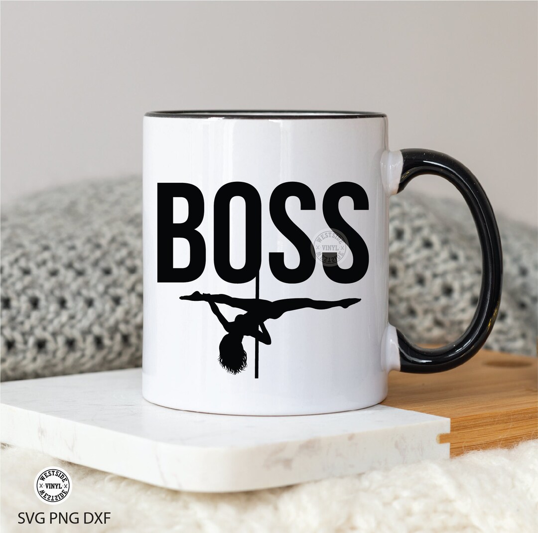 BOSS SVG File - Svg Files - Svg - Sublimation File Adults Boss Dancer ...