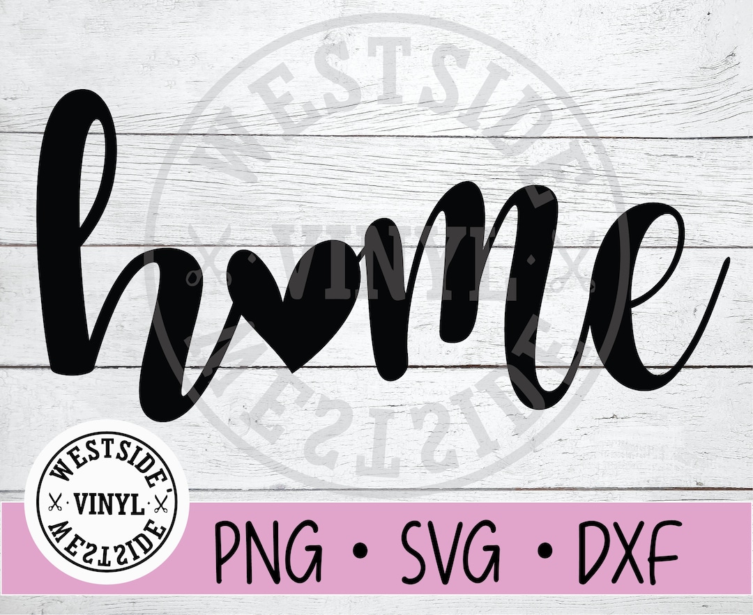 HOME SVG FILE Svg Files Svg Home Svg Cut Files Digital Downloads Home ...