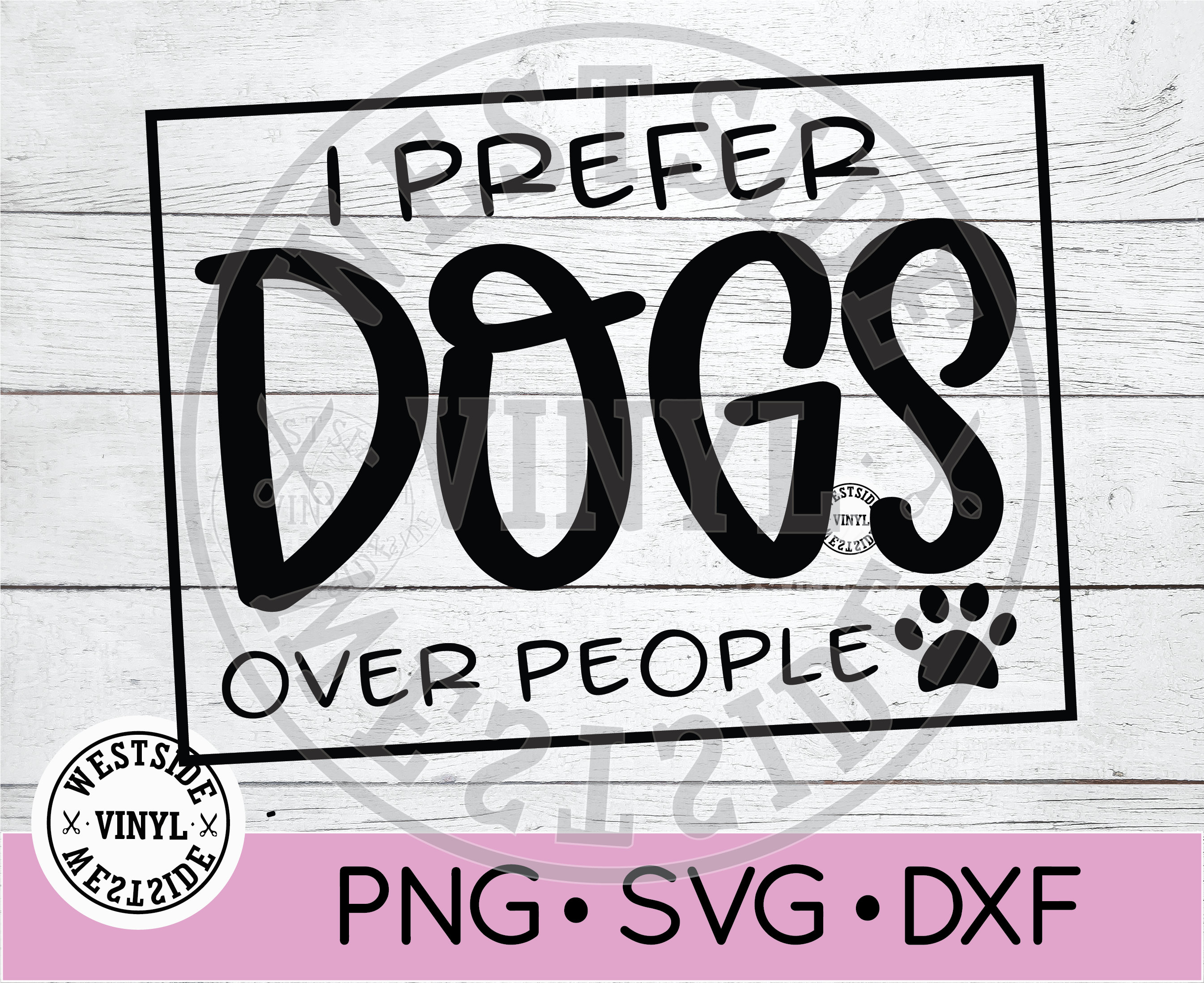 DOGS OVER PEOPLE - Svg Files - Svg - Svg - Digital Downloads - Dog Svg ...