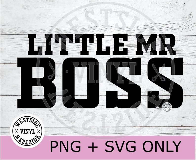 Boss Svg Cut File Svg Files Svg Boss Svg Baby Boy Svg - Etsy Australia