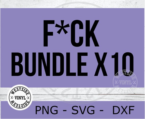 SWEAR BUNDLE SVG Svg Files Funny Svg Files Svg Novelty | Etsy