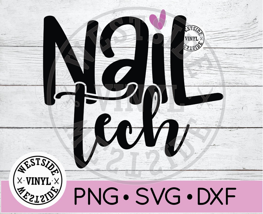 NAIL TECH - Svg Files - Svg Nails- - Digital Downloads - Fingernails ...