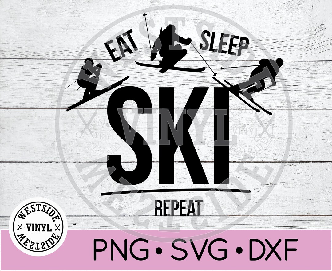 SKI REPEAT Svg File Snow Svg Ski Svg Digital Downloads - Etsy