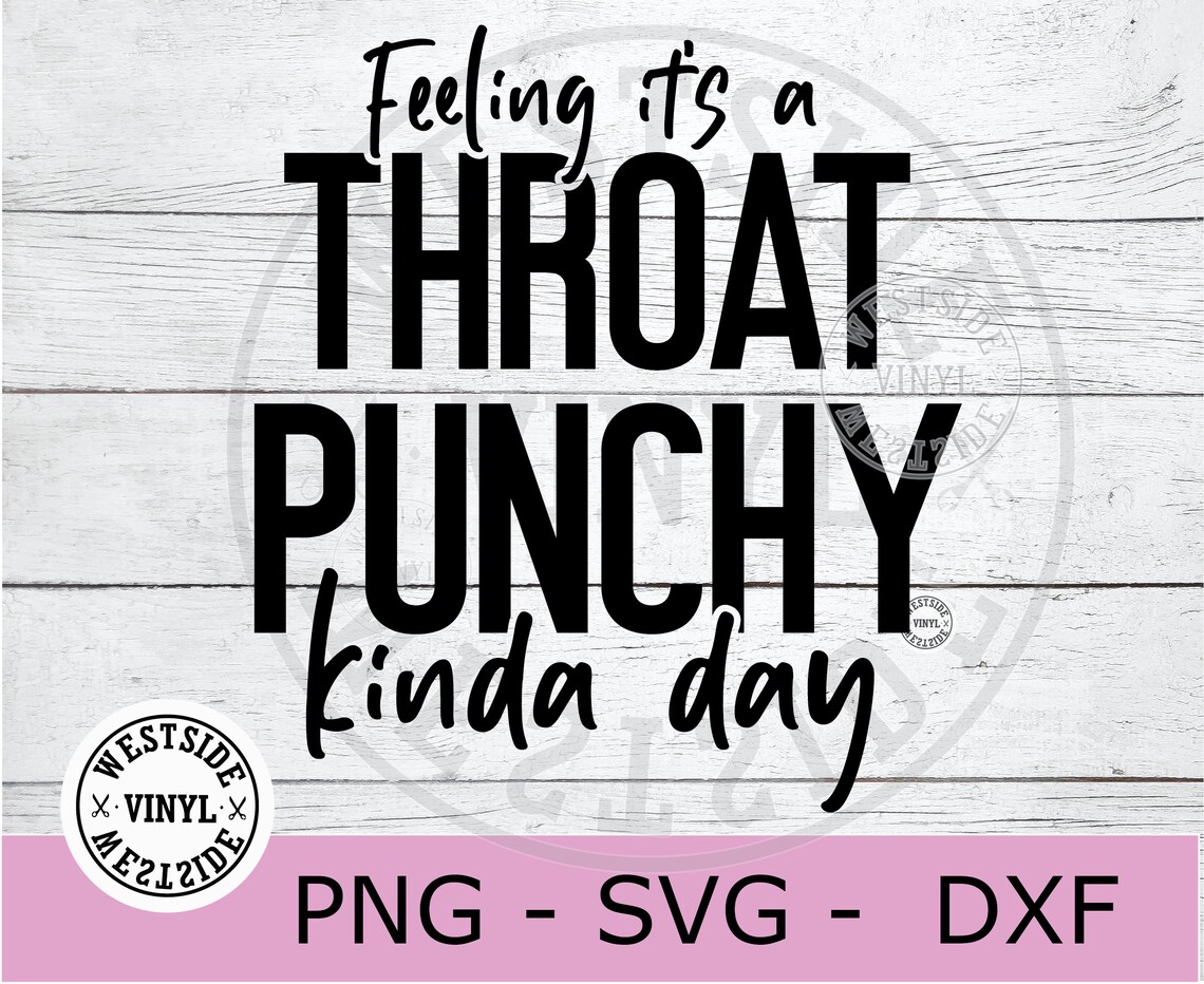 Throat punch svg svg files svg throat punchy svg | Etsy