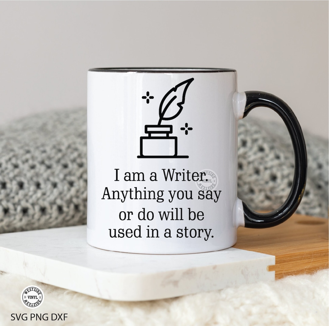 WRITER SVG File - Svg - Sublimation Designs for Writers - I Am a Writer ...