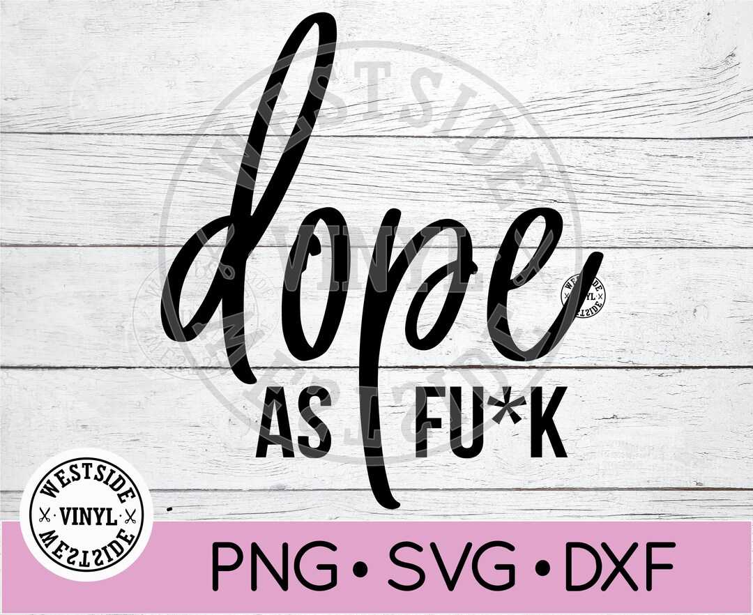DOPE SVG archivos svg descargas svg Svg dope svg archivos svg soul svg ...