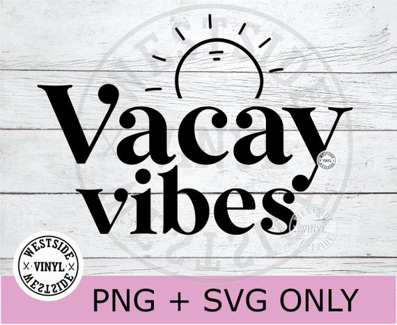Vacation Svg Cut Files Vacay Svg Cricut Shirt Files | Etsy Australia