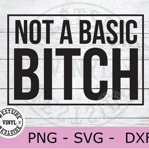 BITCH SVG Svg Files Svg Downloads Svg Quote Boss Svg Hustle Svg Files ...