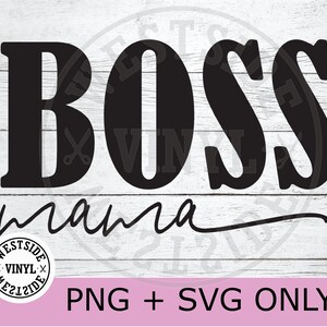 Boss Mama Svg Boss Mom Svg Cut File - Digital Downloads - Svg File ...