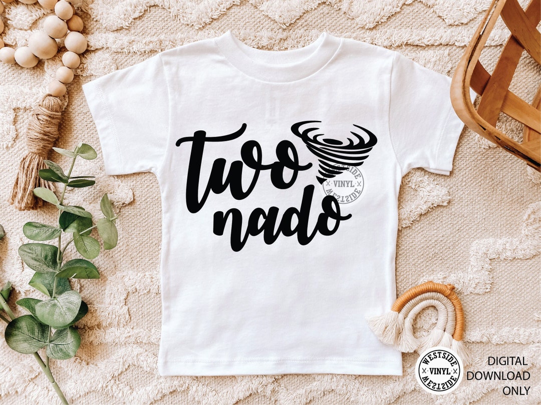 TWONADO SVG - Svg Files - Svg - Novelty Svg 2nd Birthday Svg - Svg ...