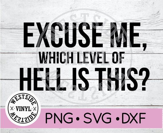 HELL SVG File svg files svg digital downloads novelty | Etsy