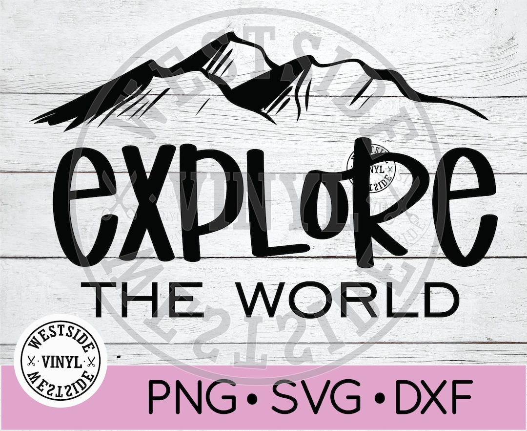 EXPLORE SVG Svg Files Svg Novelty Svg Svg Downloads Camping Svg Ready ...