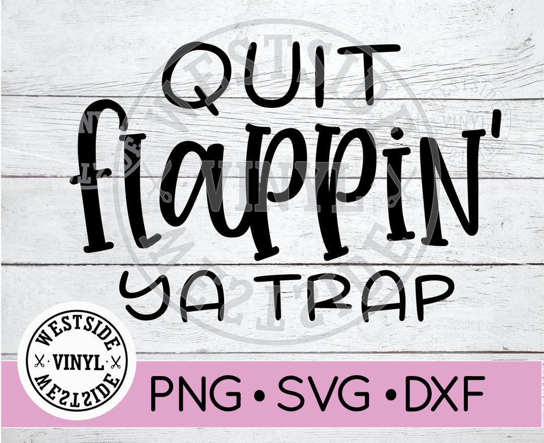 SHUT UP SVG File Svg Files Svg Digital Downloads Novelty Svg Funny Svg ...