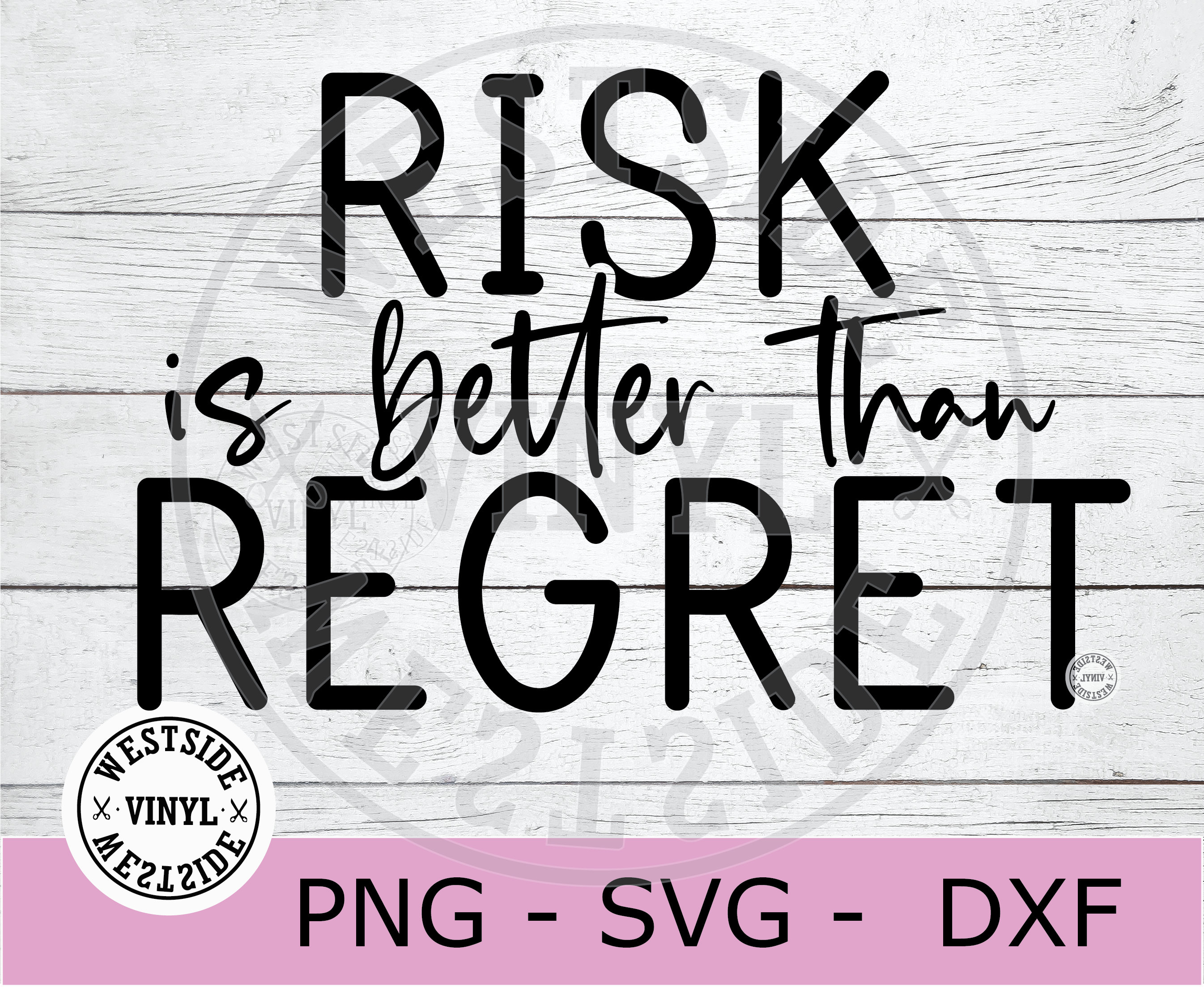 Risk Regret Svg Svg Files Svg Downloads Svg Boss Svg - Etsy