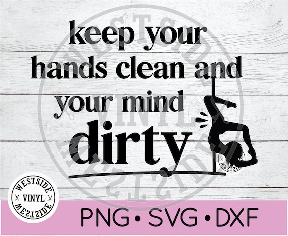 DIRTY SVG Svg Files Svg Novelty Svg Svg Downloads | Etsy Ireland