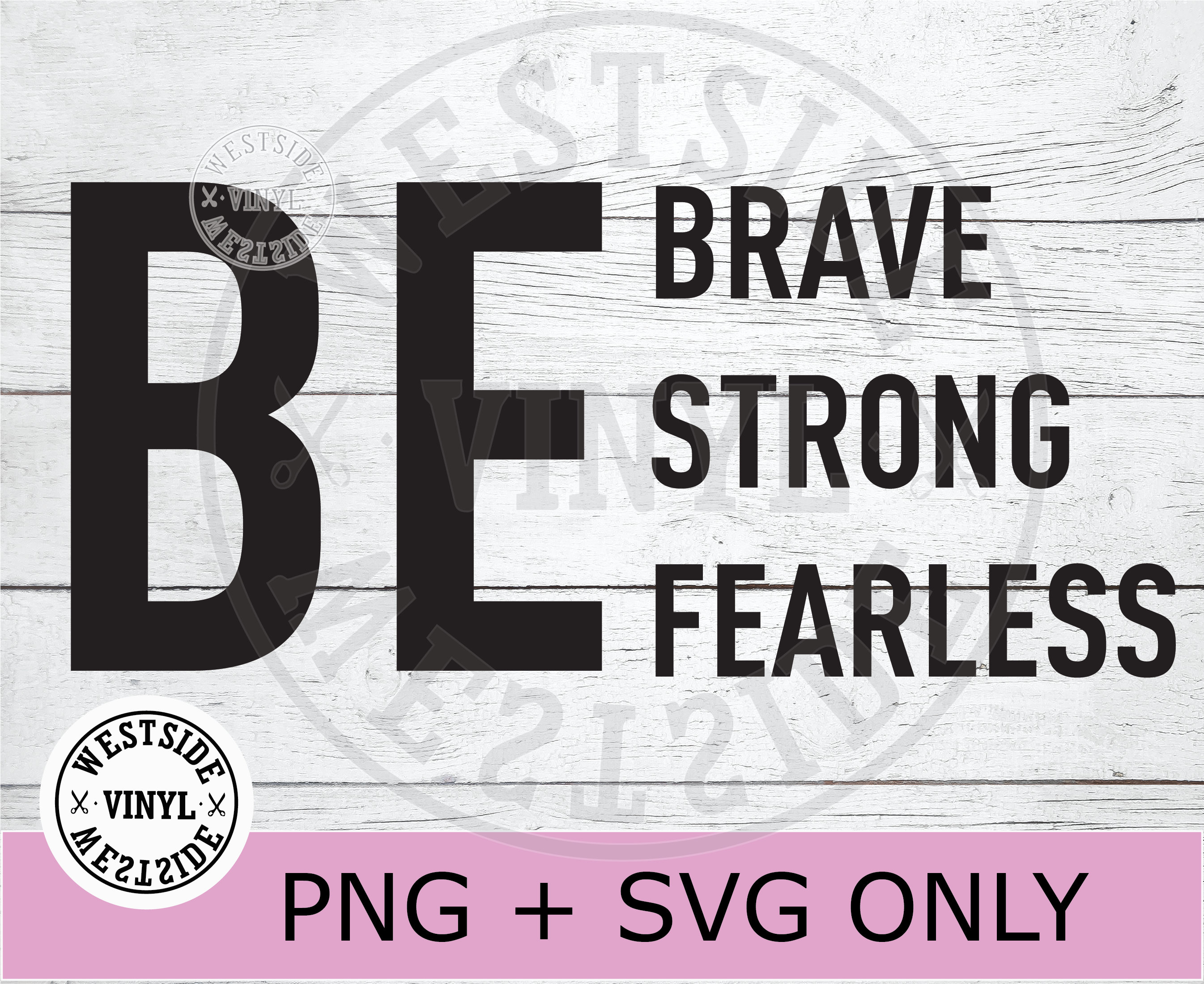 Strong Brave Fearless Svg Boss Svg Digital Downloads - Etsy