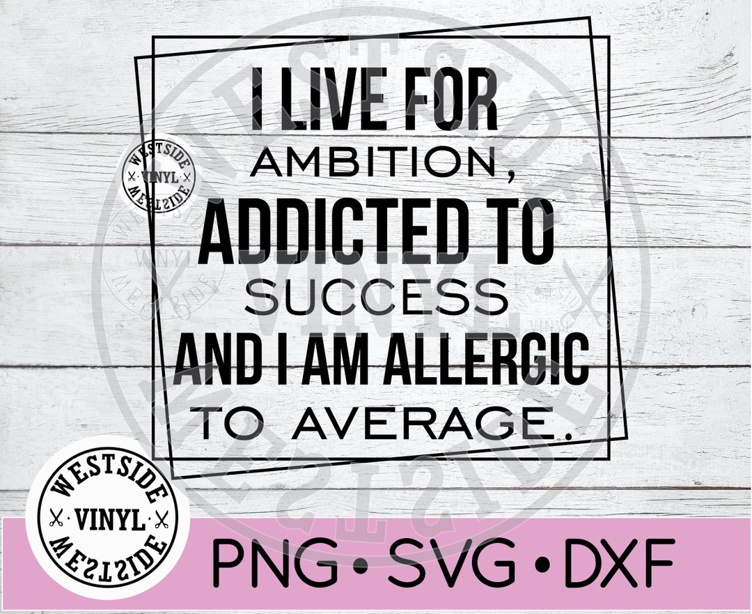 AMBITION SVG - Svg Files - Svg Downloads - Svg - Boss Svg - Hustle Svg ...