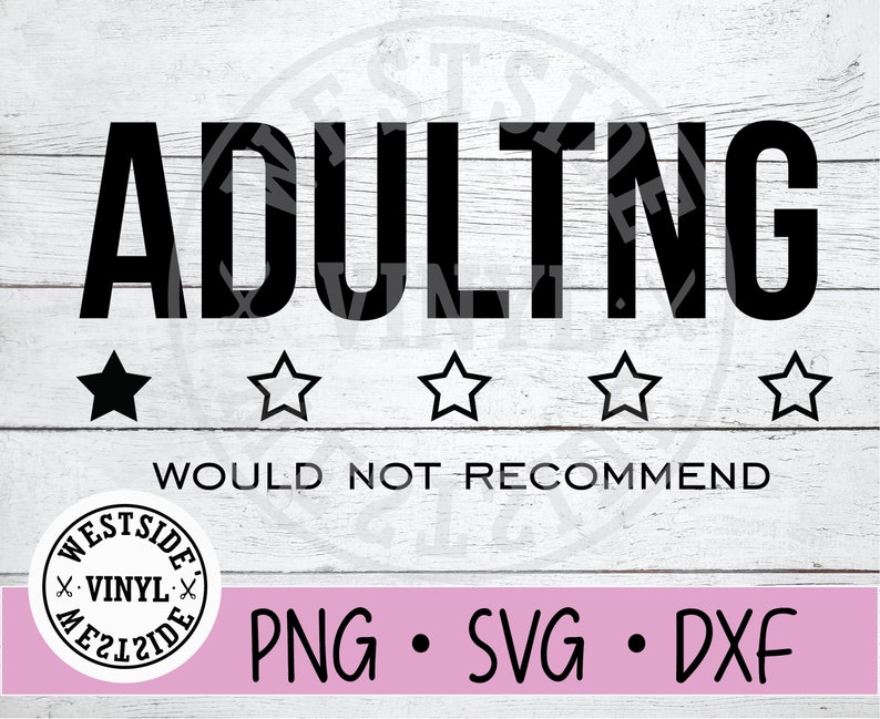 ADULTING SVG Svg Files Svg Novelty Svg Svg Downloads - Etsy