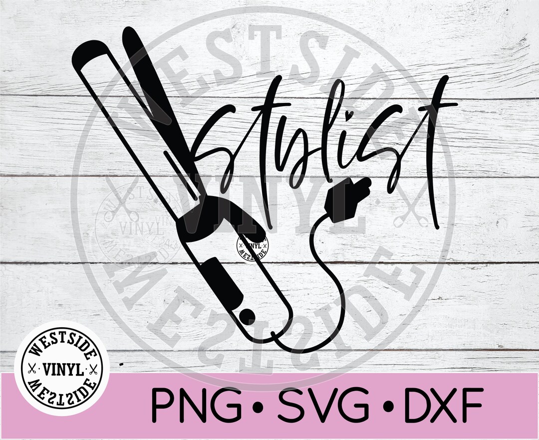 STYLIST Svg Files Svg Salon Digital Downloads Hair Nails Svg ...