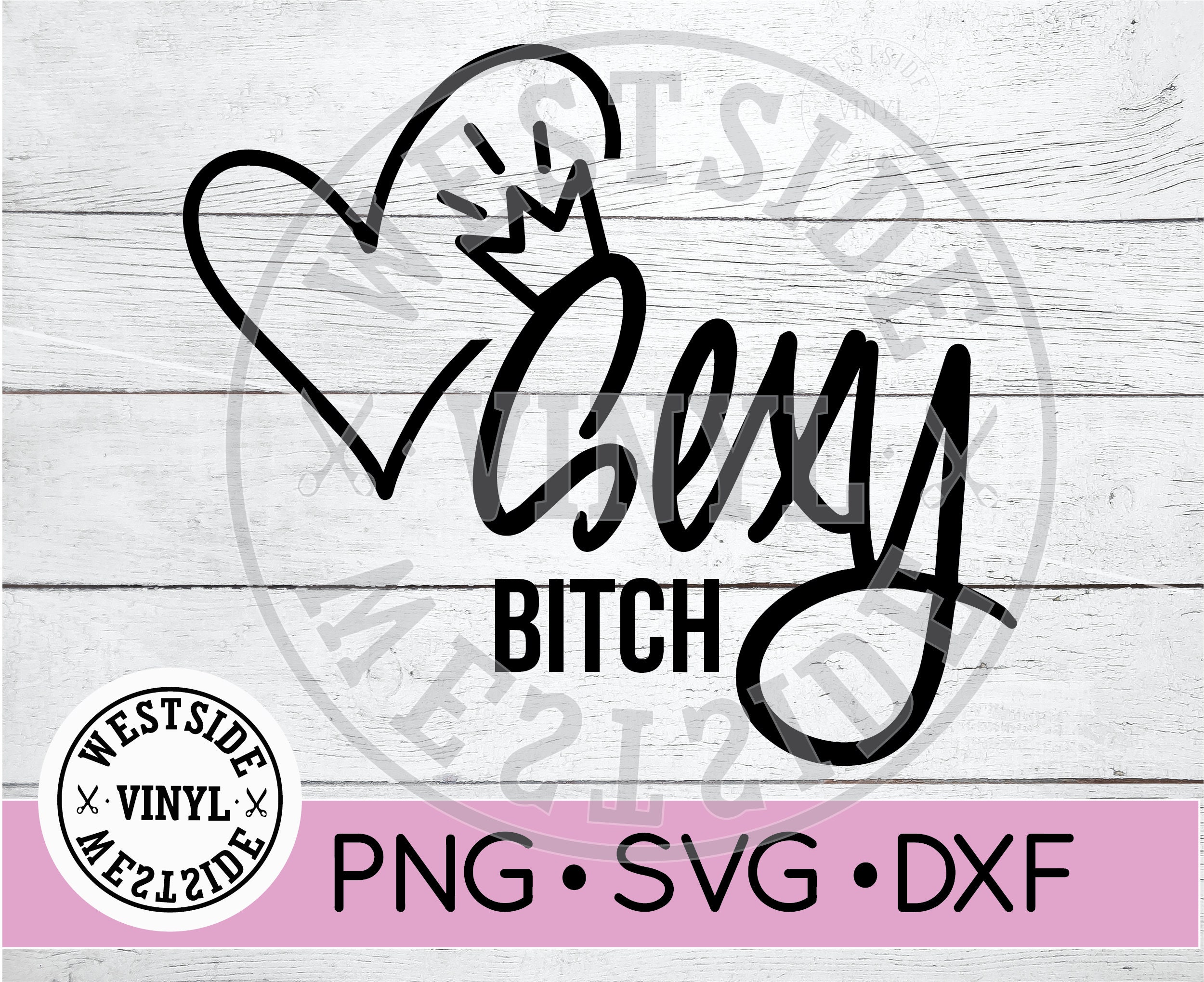 SEXY BITCH Svg Svg Files Svg Funny Svg Svg Download - Etsy
