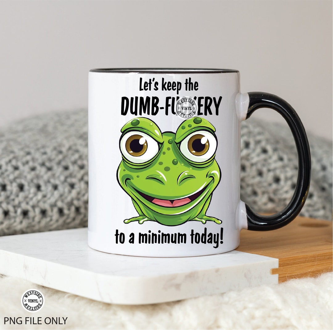 Adult Sublimation Mug Designs - Png Designs Mugs - Coffee Mug File ...