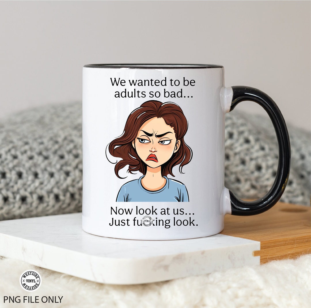 Novelty Sublimation Designs Funny Designs for Mugs Rude Adult ...