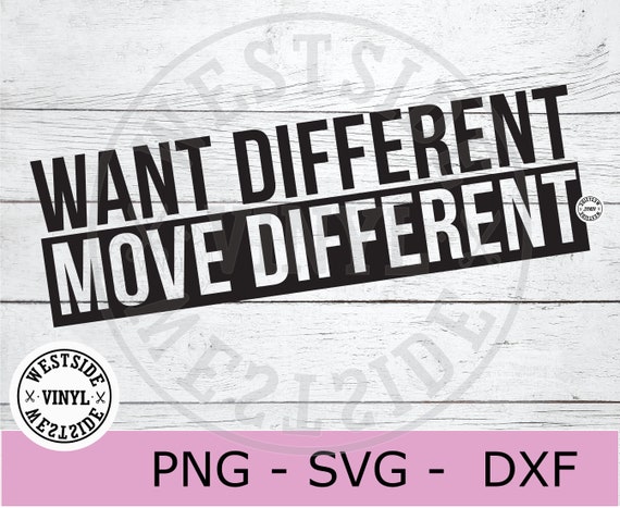 MOVE DIFFERENT Files Svg Boss Svg Digital Downloads | Etsy