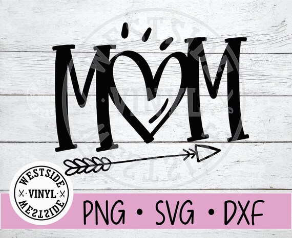 MOM SVG Files Svg Mom Svg Digital Downloads Svg File - Etsy