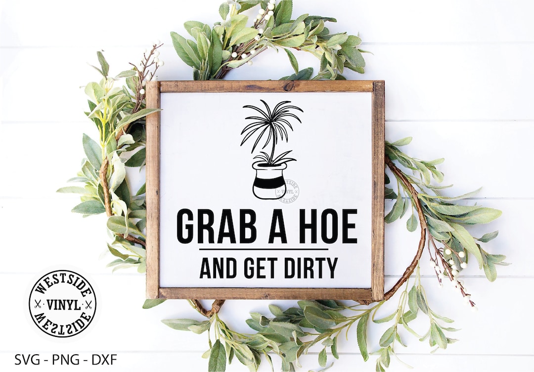 GARDEN SVG FILE - Svg Files Signs - Novelty Svg - Svg Download - Shed ...