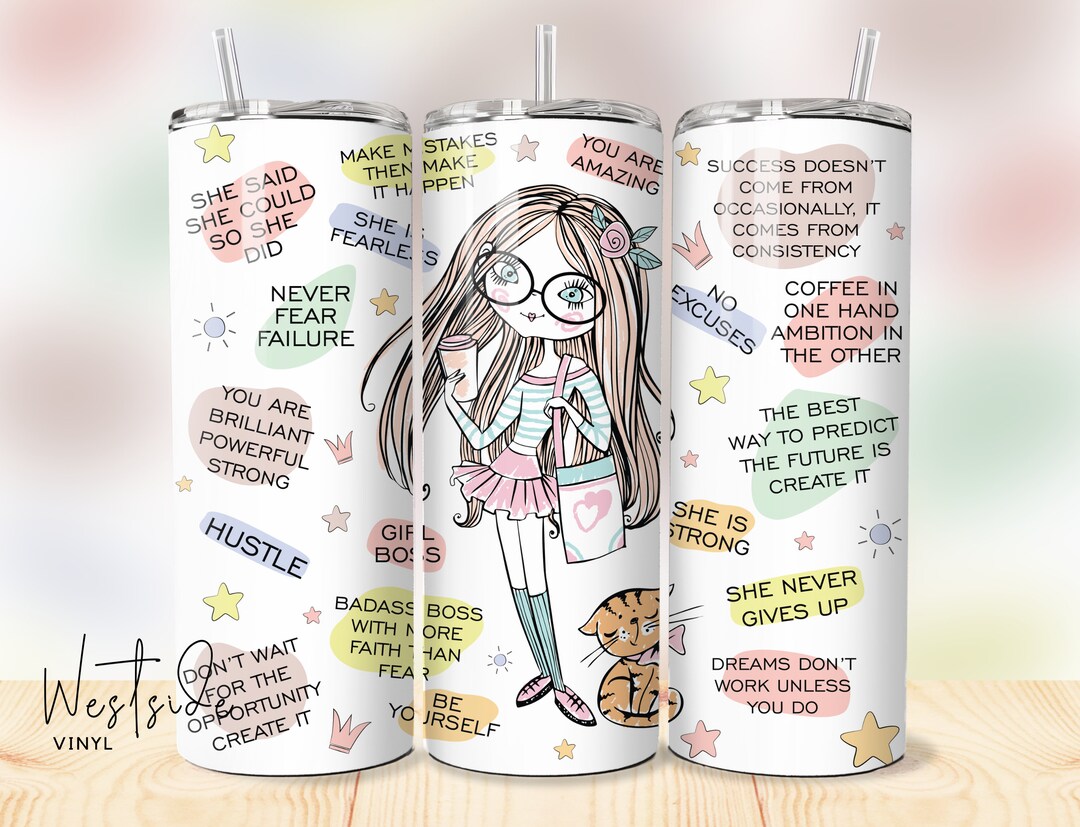 Positive Quotes Tumbler Wrap - Tumbler Sublimation File - Affirmation ...