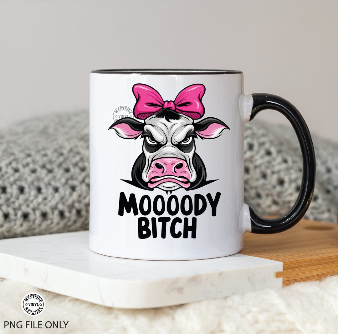 Novelty Cow Sublimation Designs - Funny Designs for Mugs Rude Adult ...
