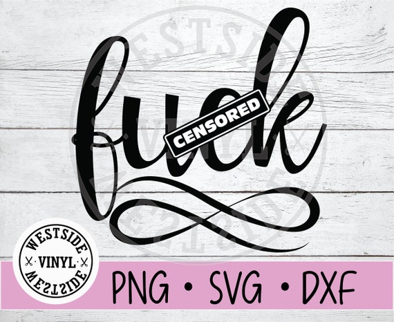 ADULT SVG Files Swear Svg Swear Word Svg Digital | Etsy