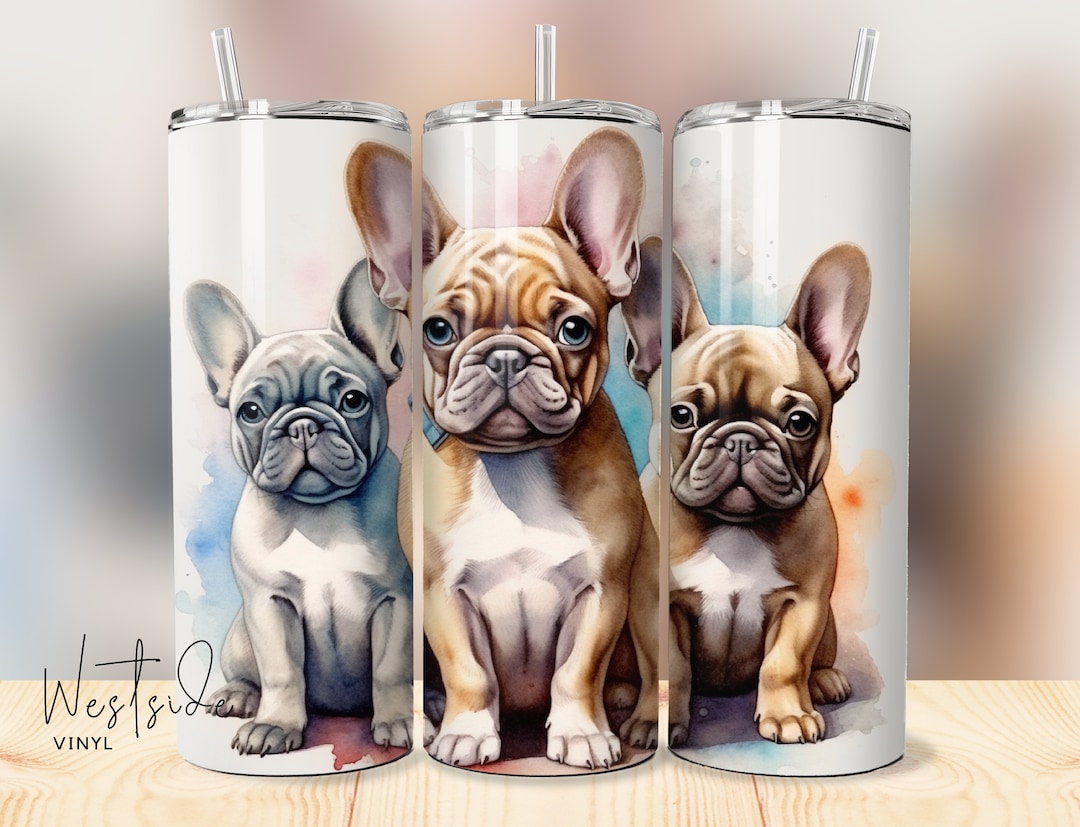 French Bulldog Design - Tumbler Sublimation Files Watercolour Bulldog ...