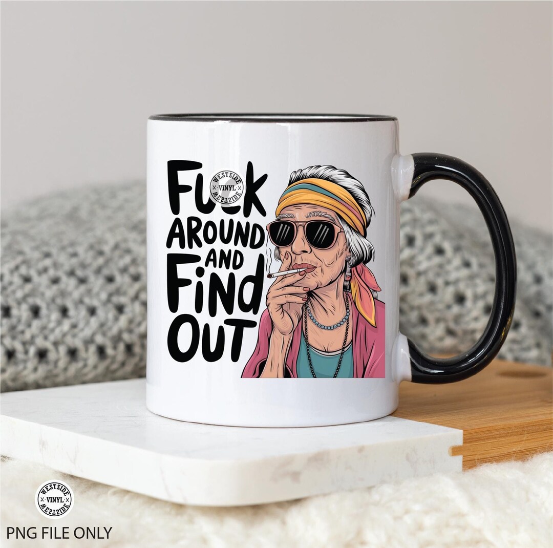 Granny Novelty Sublimation Designs - Funny Designs for Mugs Rude Adult ...