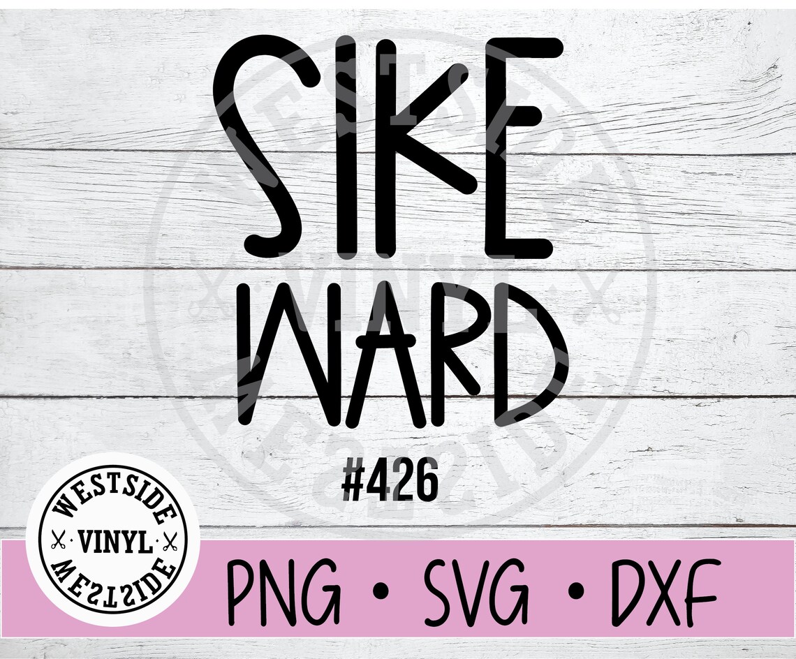 SIKE WARD SVG Svg Files Svg Svg Digital Downloads - Etsy