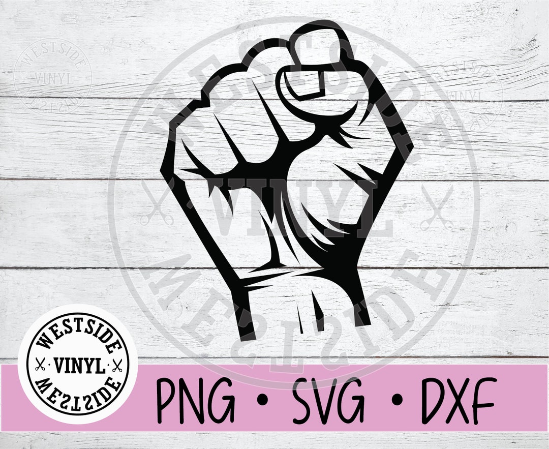 FIST SVG File Svg Files Svg Digital Downloads Fist Svg Hand Svg Files ...