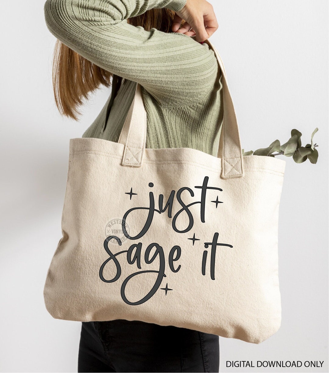 SAGE SVG Svg Files Sage That Svg Svg Files Digital Downloads Novelty Svg Files Digital Download ...
