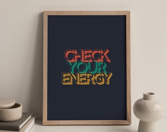 Check Your Energy Art - Etsy