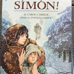 Inscribed Book : " Stay Away From Simon " by Carol and Donald Carrick ...