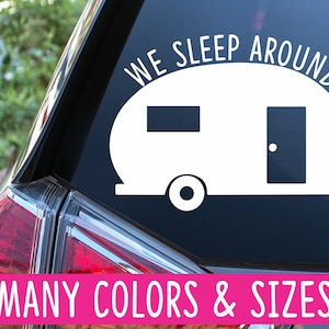 We Sleep Around Funny Camper RV Vinyl Decal Sticker - Etsy