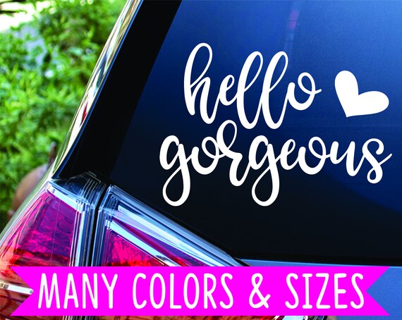 Hello Gorgeous Heart Vinyl Decal Sticker Planner Laptop | Etsy