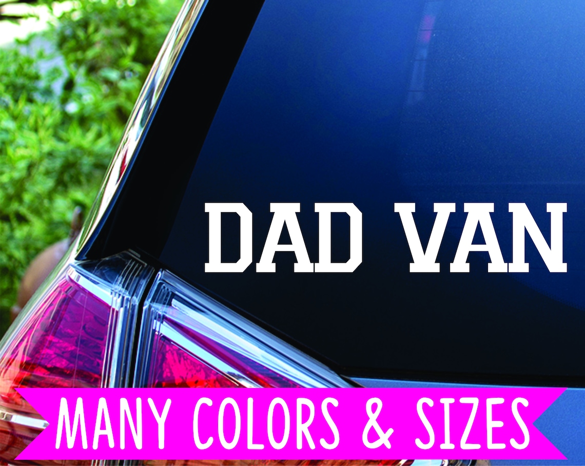 Dad Van Family Car Window Truck Vinyl Decal Sticker | Etsy