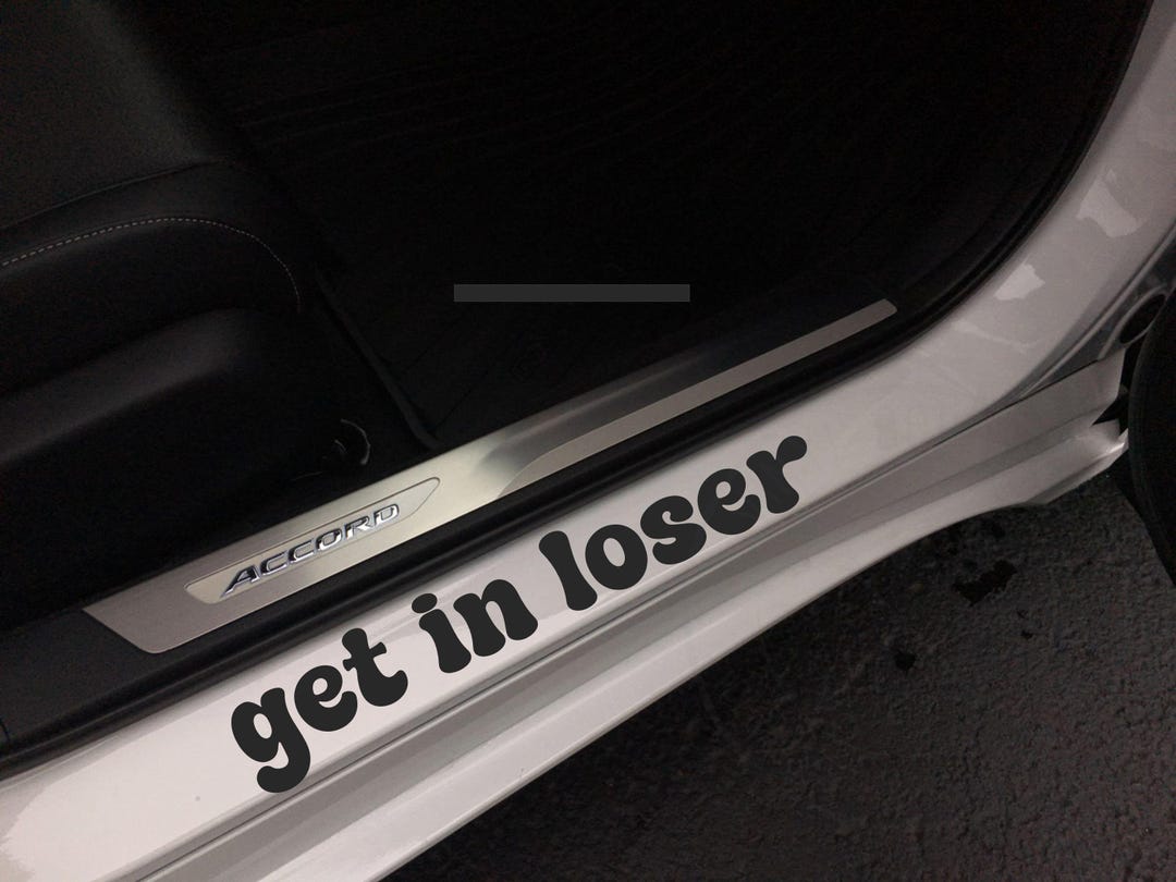 Get in Loser Funny Car Truck Vinyl Decal Sticker - Etsy