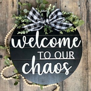 Welcome to Our Chaos Sign: 3D Birchwood Front Door Decor - Etsy