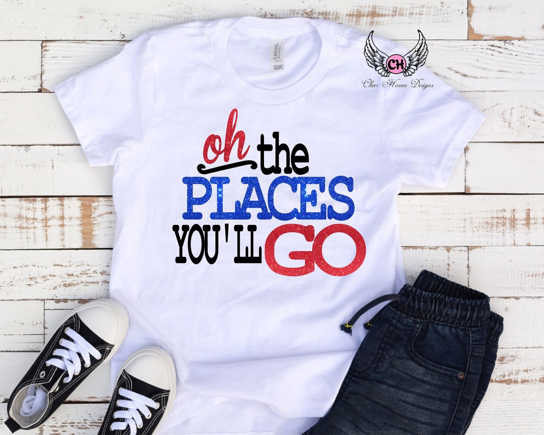 Read Across America - Oh the Places You'll Go - Reading - Sublimation ...