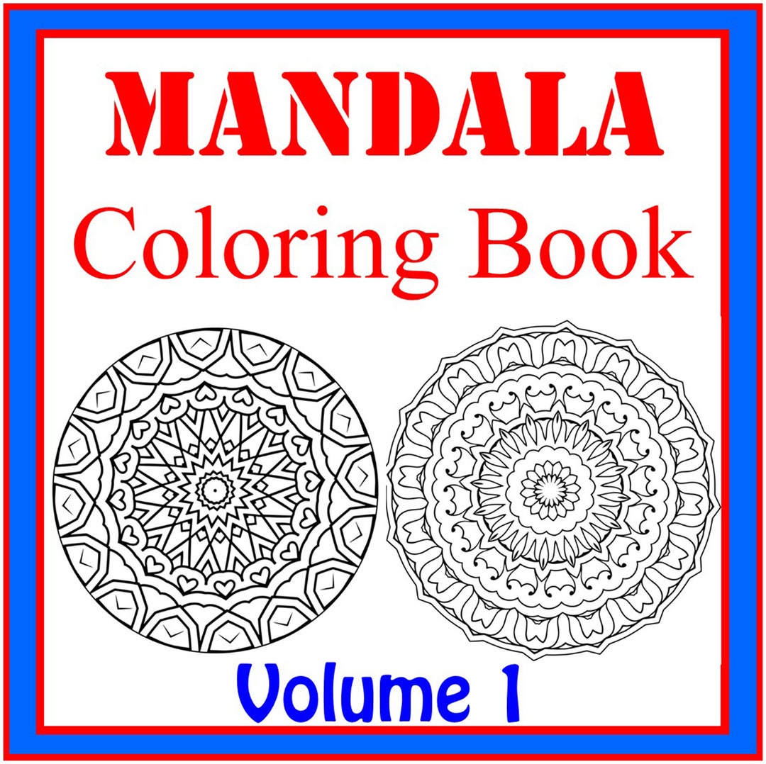 Mandala Coloring Book, Volume 1 - 50 Intricate Designs for Mindful ...