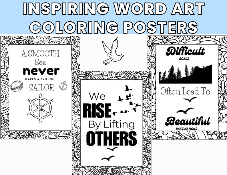 Inspiring Word Art Coloring Printables – 3 Uplifting Quote Posters for ...