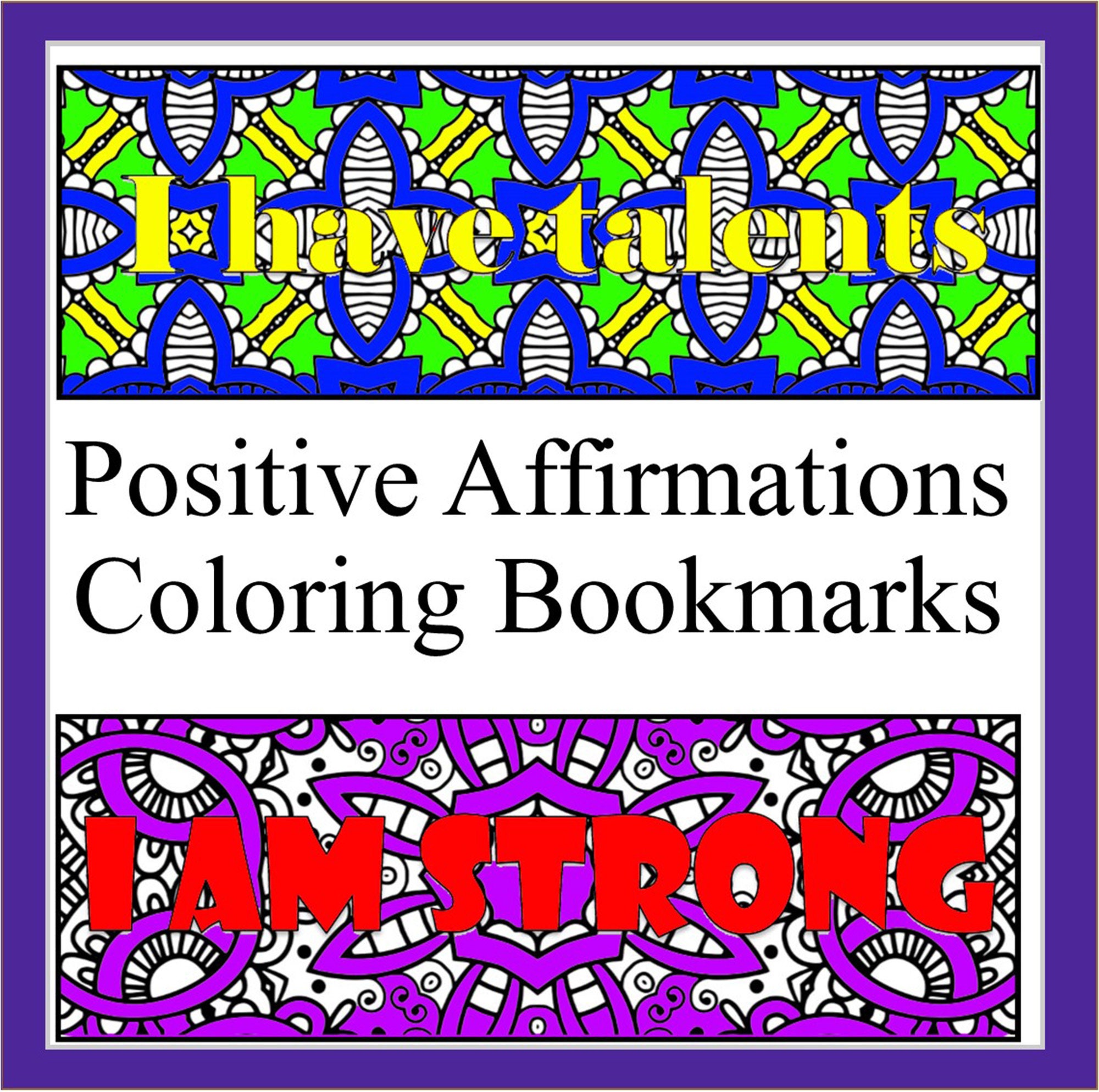 50 Positive Affirmations Coloring Bookmarks 2 X6 Inch Bookmarks to ...