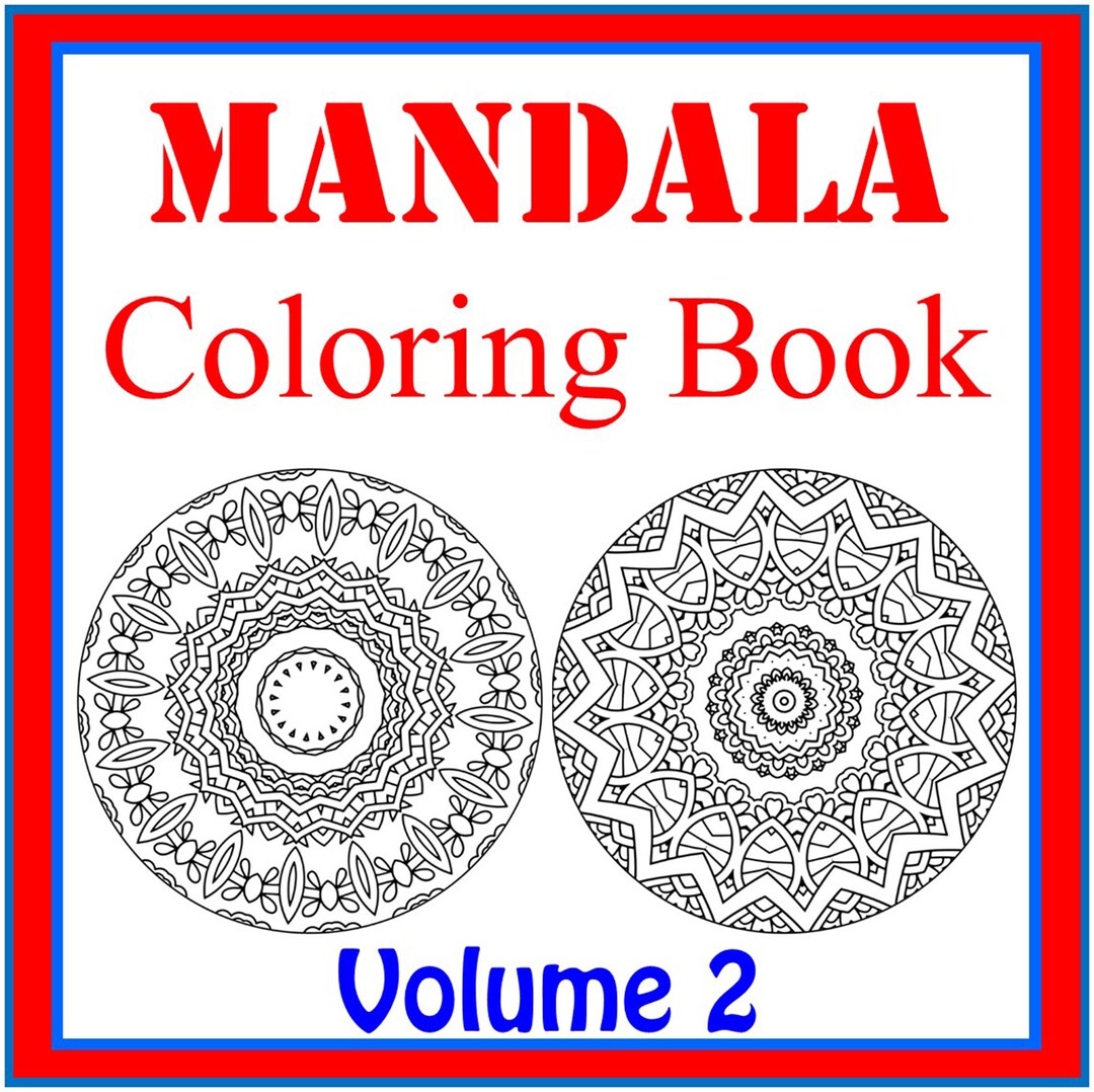 Mandala Coloring Book, Volume 2 – 50 Intricate Mandala Designs for ...