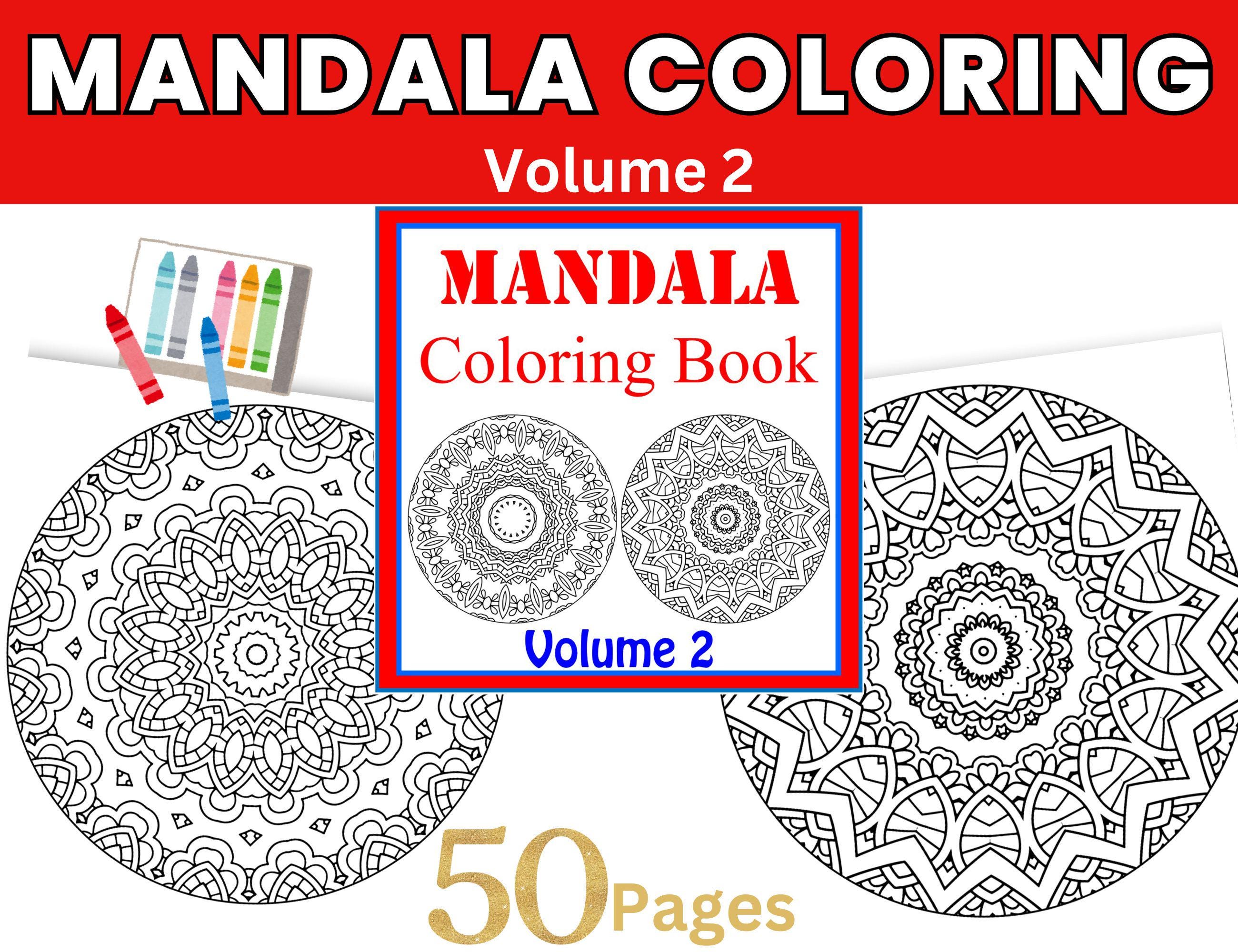 Mandala Coloring Book, Volume 2 – 50 Intricate Mandala Designs for ...